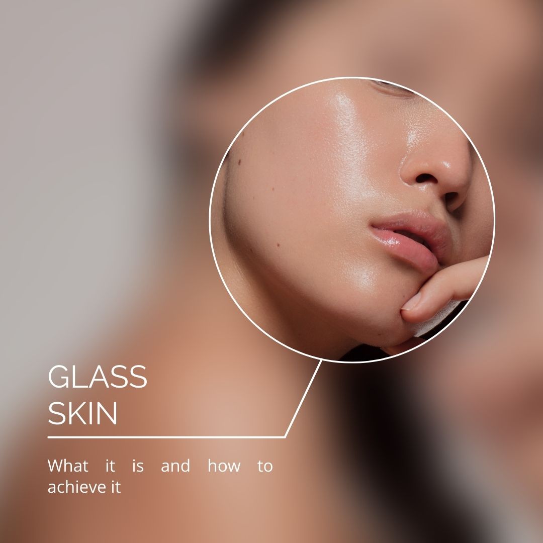 Glass Skin: What It Is and How to Achieve It